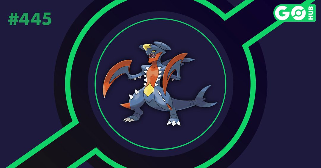 Mega-Garchomp en Pokémon GO: Mejor Moveset, Counters e IVs